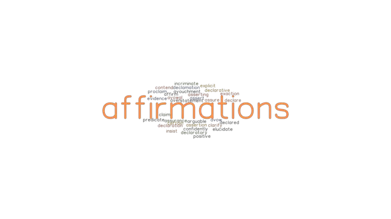 AFFIRMATIONS: Synonyms and Related Words. What is Another Word for ...