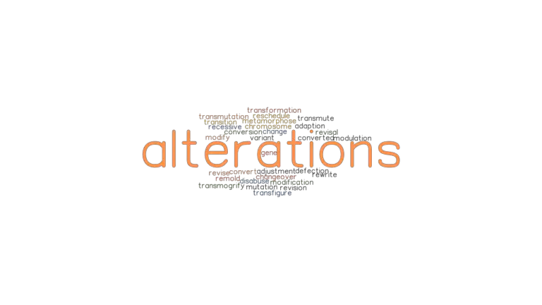 ALTERATIONS: Synonyms and Related Words. What is Another Word for ...