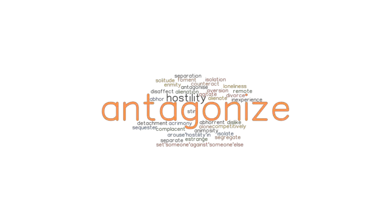 ANTAGONIZE: Synonyms and Related Words. What is Another Word for ...
