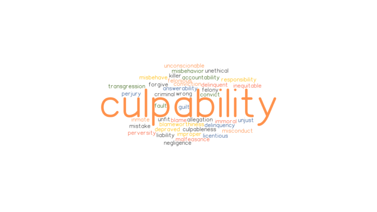 CULPABILITY: Synonyms and Related Words. What is Another Word for ...