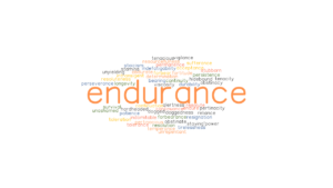 ENDURANCE: Synonyms and Related Words. What is Another Word for ...