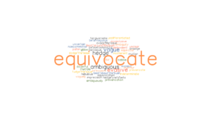 EQUIVOCATE: Synonyms and Related Words. What is Another Word for ...