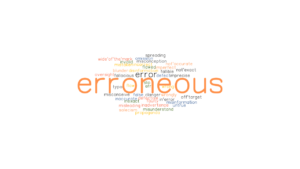 ERRONEOUS: Synonyms and Related Words. What is Another Word for ...