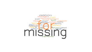 FOR MISSING: Synonyms and Related Words. What is Another Word for FOR ...