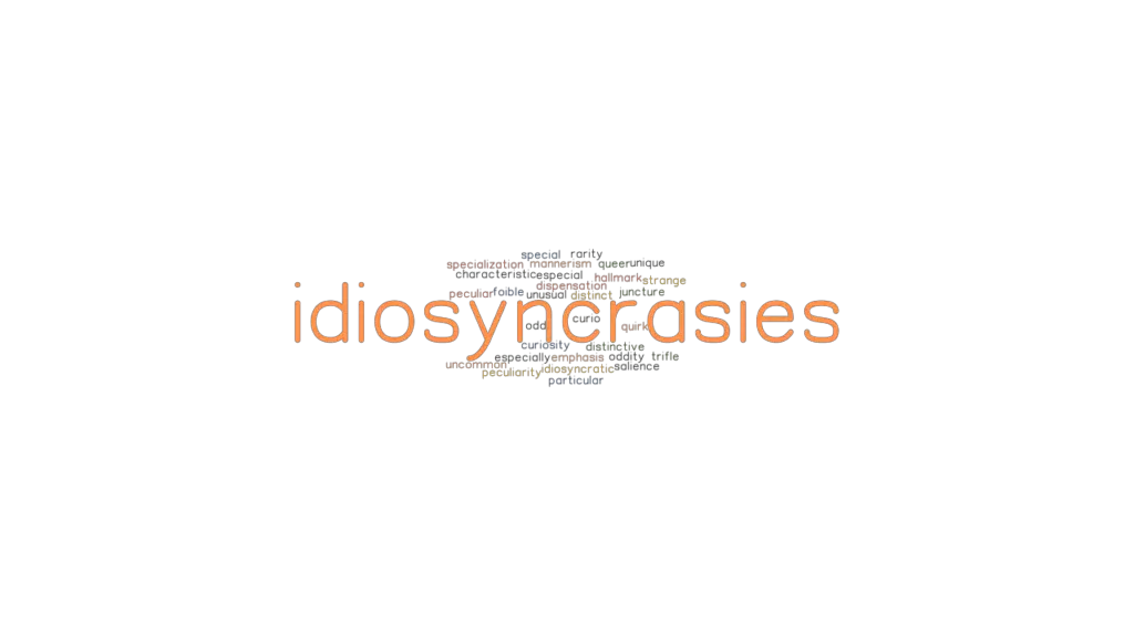 IDIOSYNCRASIES: Synonyms and Related Words. What is Another Word for ...