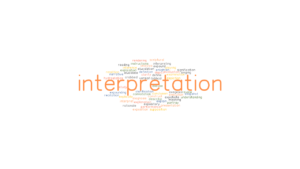 INTERPRETATION: Synonyms and Related Words. What is Another Word for ...