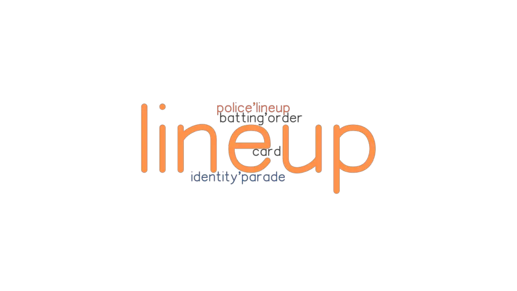 LINEUP: Synonyms and Related Words. What is Another Word for LINEUP ...