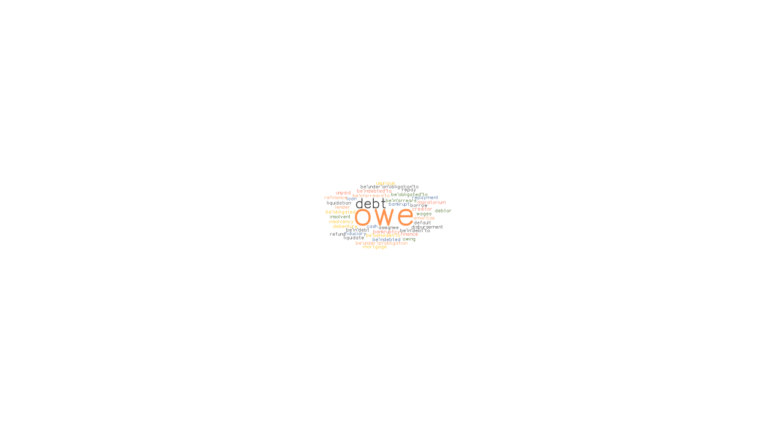 OWE: Synonyms and Related Words. What is Another Word for OWE ...