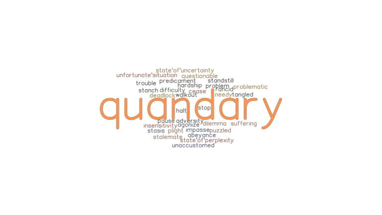 QUANDARY: Synonyms and Related Words. What is Another Word for QUANDARY ...