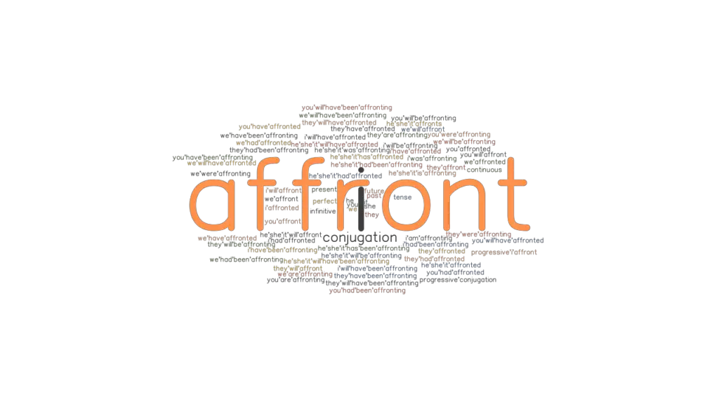 Affront Past Tense: Verb Forms, Conjugate AFFRONT - GrammarTOP.com