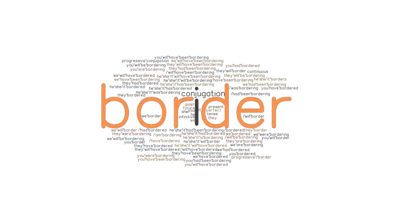 Border Past Tense: Verb Forms, Conjugate BORDER - GrammarTOP.com