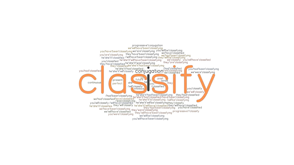 Classify Past Tense: Verb Forms, Conjugate CLASSIFY - GrammarTOP.com