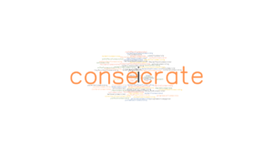 Consecrate Past Tense: Verb Forms, Conjugate CONSECRATE - GrammarTOP.com