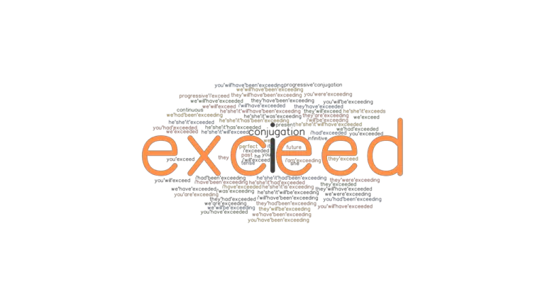 Exceed Past Tense: Verb Forms, Conjugate EXCEED - GrammarTOP.com