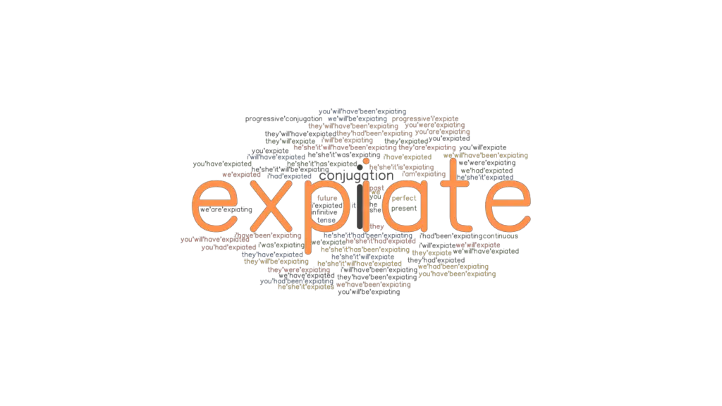 Expiate Past Tense: Verb Forms, Conjugate EXPIATE - GrammarTOP.com
