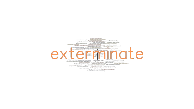Exterminate Past Tense: Verb Forms, Conjugate EXTERMINATE - GrammarTOP.com