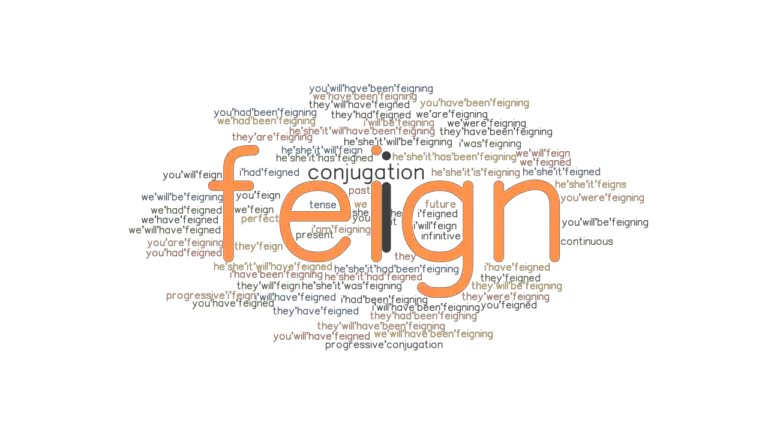 Feign Past Tense: Verb Forms, Conjugate FEIGN - GrammarTOP.com