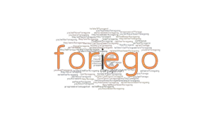 Forego Past Tense: Verb Forms, Conjugate FOREGO - GrammarTOP.com