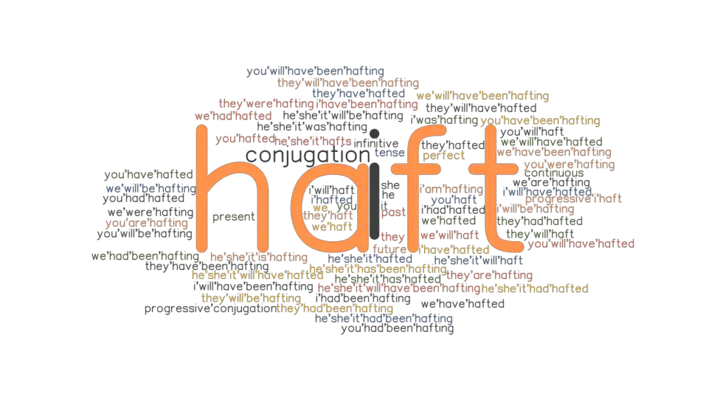 Haft Past Tense: Verb Forms, Conjugate HAFT - GrammarTOP.com