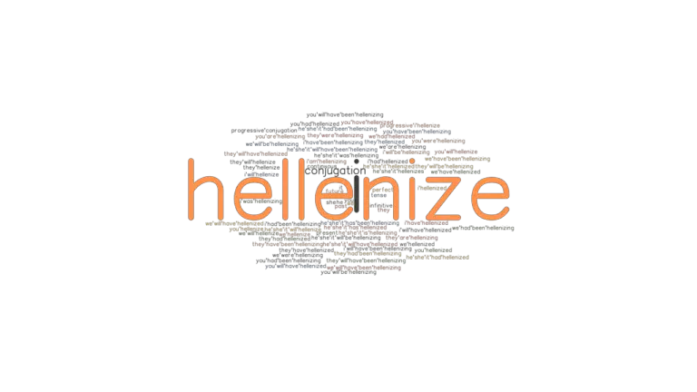 Hellenize Past Tense: Verb Forms, Conjugate HELLENIZE - GrammarTOP.com
