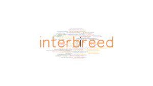 Interbreed Past Tense: Verb Forms, Conjugate INTERBREED - GrammarTOP.com