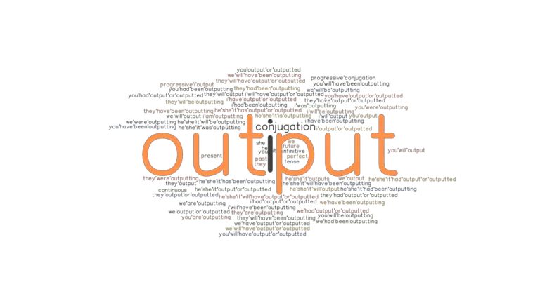 Output Past Tense: Verb Forms, Conjugate OUTPUT - GrammarTOP.com