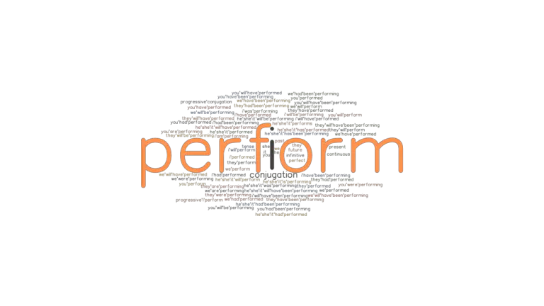 Perform Past Tense: Verb Forms, Conjugate PERFORM - GrammarTOP.com