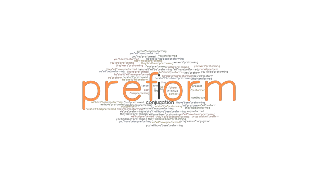 Preform Past Tense: Verb Forms, Conjugate PREFORM - GrammarTOP.com