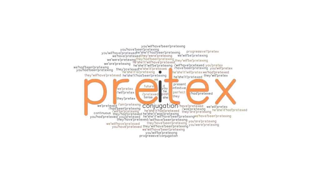 Pretex Past Tense: Verb Forms, Conjugate PRETEX - GrammarTOP.com