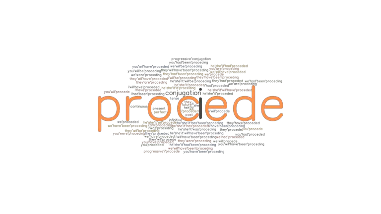 Procede Past Tense: Verb Forms, Conjugate PROCEDE - GrammarTOP.com