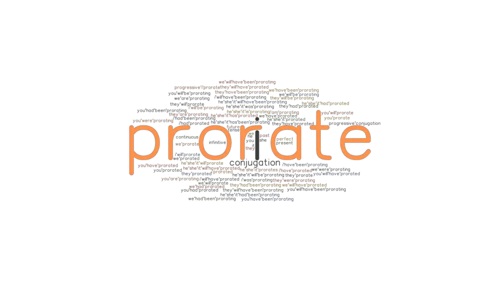 Prorate Past Tense: Verb Forms, Conjugate PRORATE - GrammarTOP.com
