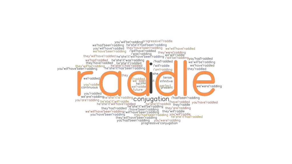 Raddle Past Tense: Verb Forms, Conjugate RADDLE - GrammarTOP.com