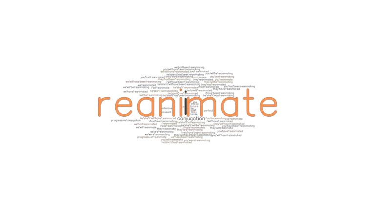 Reanimate Past Tense: Verb Forms, Conjugate REANIMATE - GrammarTOP.com