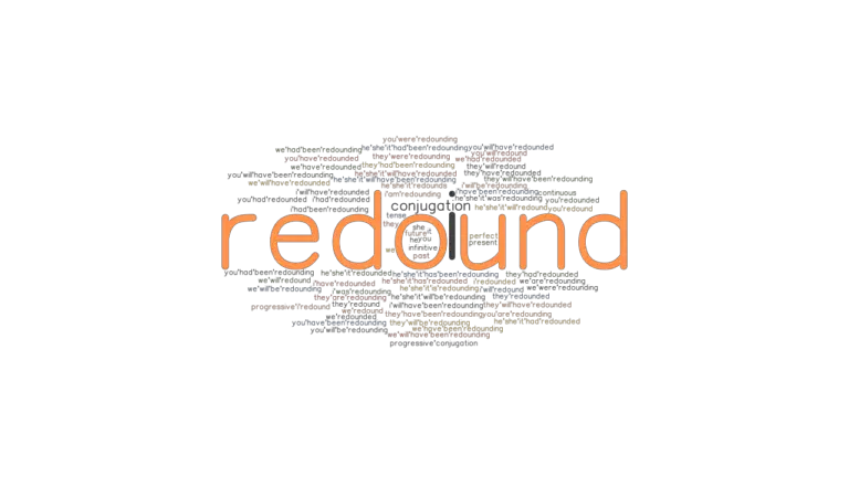 Redound Past Tense: Verb Forms, Conjugate REDOUND - GrammarTOP.com