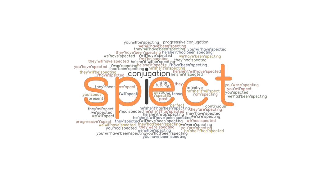 Spect Past Tense: Verb Forms, Conjugate SPECT - GrammarTOP.com