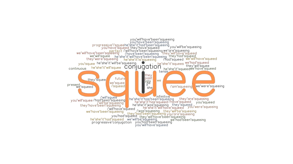 Squee Past Tense: Verb Forms, Conjugate SQUEE - GrammarTOP.com