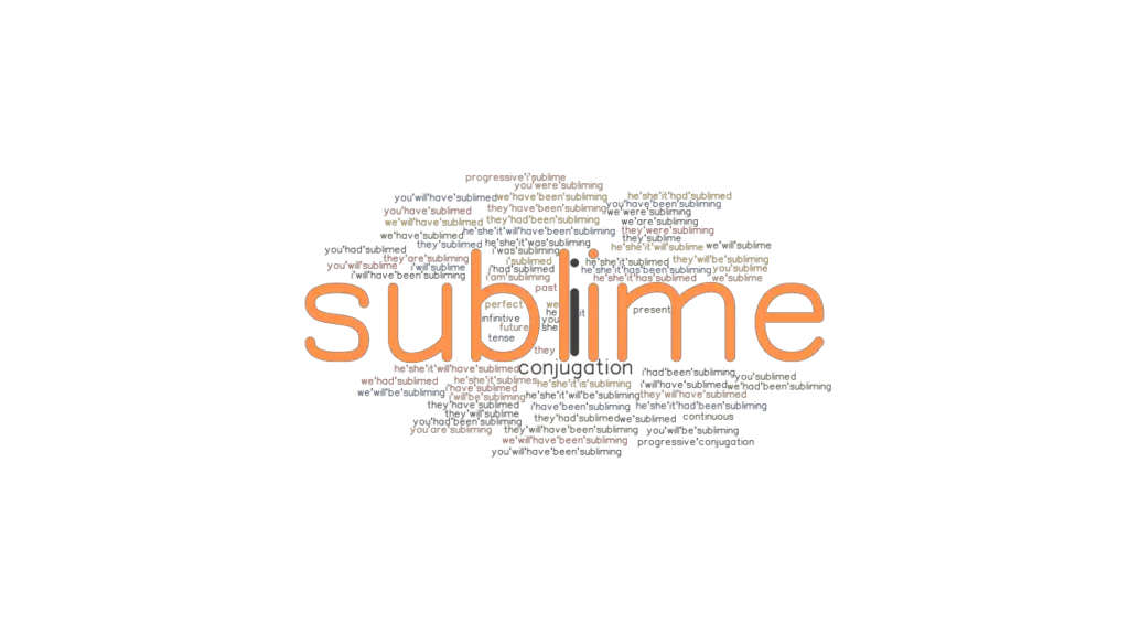 Sublime Past Tense: Verb Forms, Conjugate SUBLIME - GrammarTOP.com