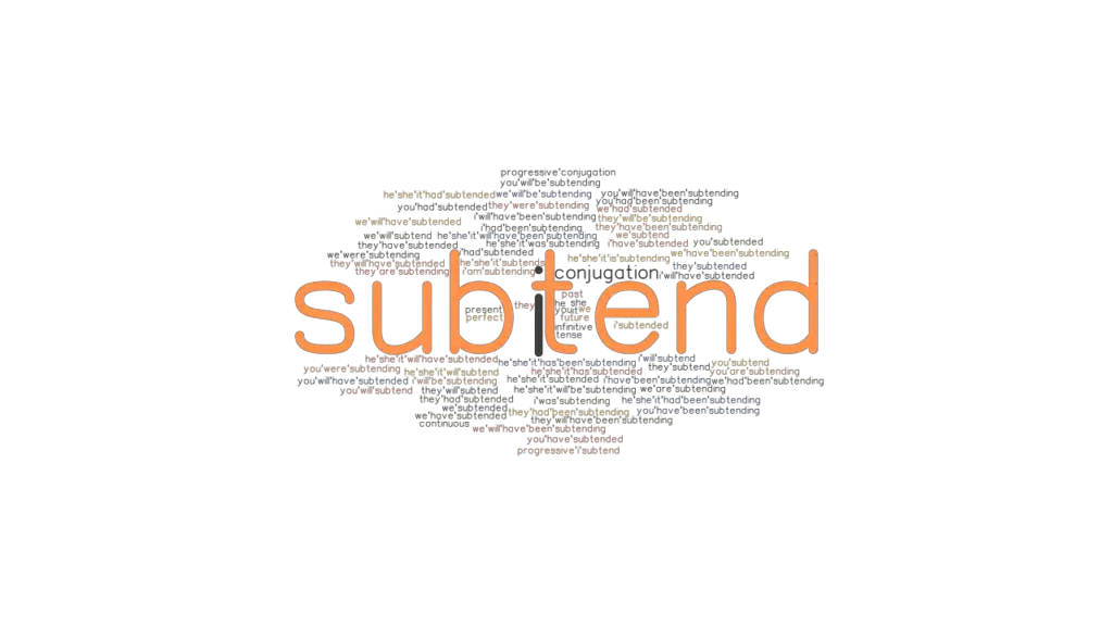 Subtend Past Tense: Verb Forms, Conjugate SUBTEND - GrammarTOP.com