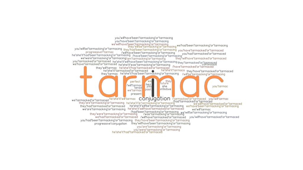 Tarmac Past Tense: Verb Forms, Conjugate TARMAC - GrammarTOP.com