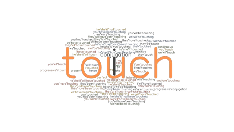 Touch Past Tense: Verb Forms, Conjugate TOUCH - GrammarTOP.com