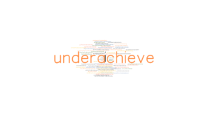 Underachieve Past Tense: Verb Forms, Conjugate UNDERACHIEVE ...