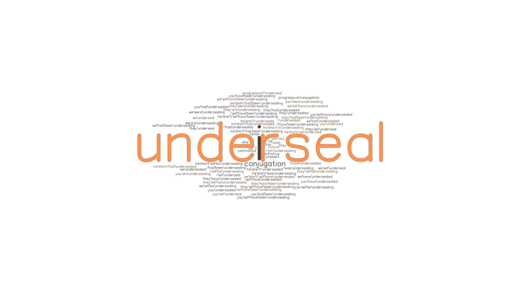 Underseal Past Tense: Verb Forms, Conjugate UNDERSEAL - GrammarTOP.com