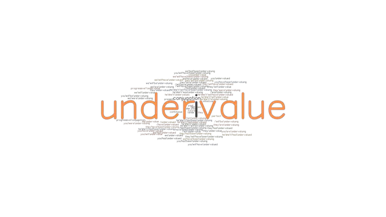 Undervalue Past Tense: Verb Forms, Conjugate UNDERVALUE - GrammarTOP.com